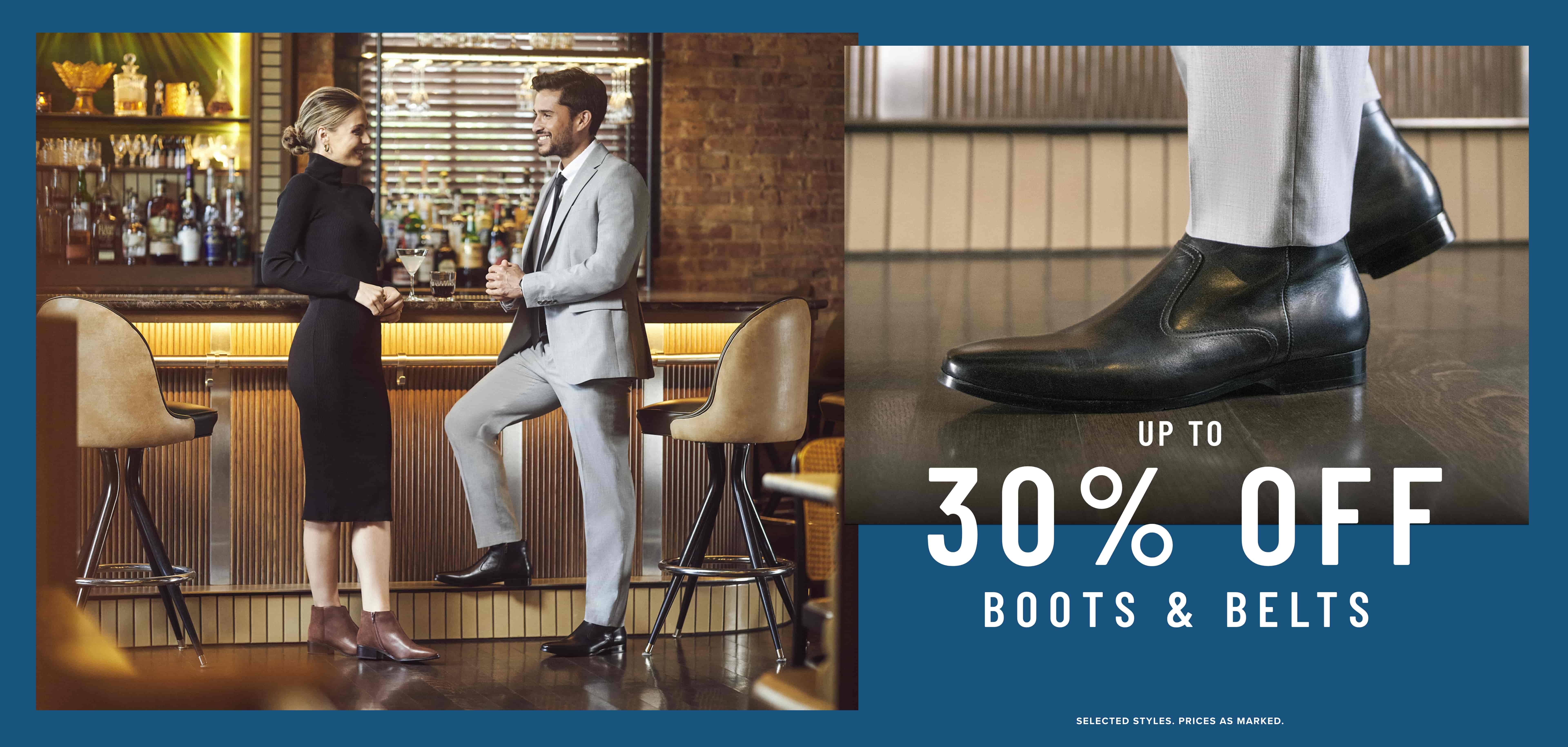 April - up to 30% off boots & belts